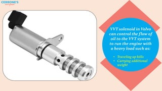 4 Signs Your Volvo XC90 VVT Solenoid Is Failing in Redwood City | PPTX