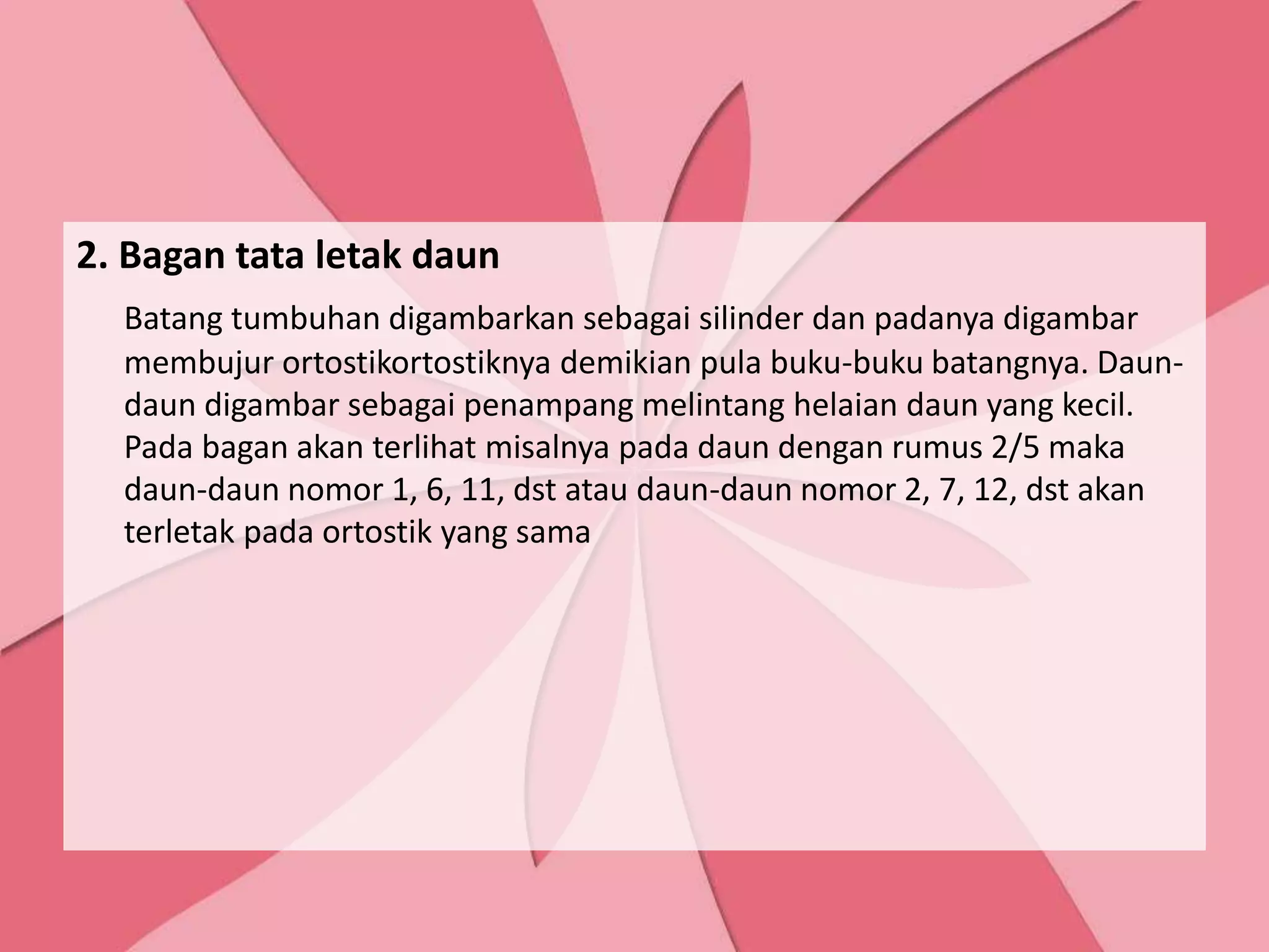 PPT Morfologi Tumbuhan - Tata Letak, Rumus, dan Diagram Daun | PPTX