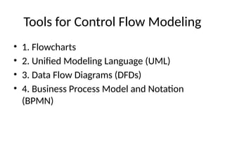 Flow-oriented model: tracks process flow steps.pptx