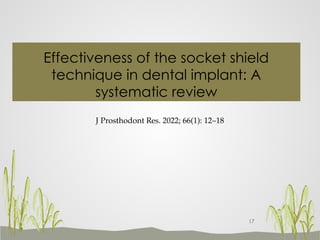 4) Socket shield technique prosthodontics | PPTX
