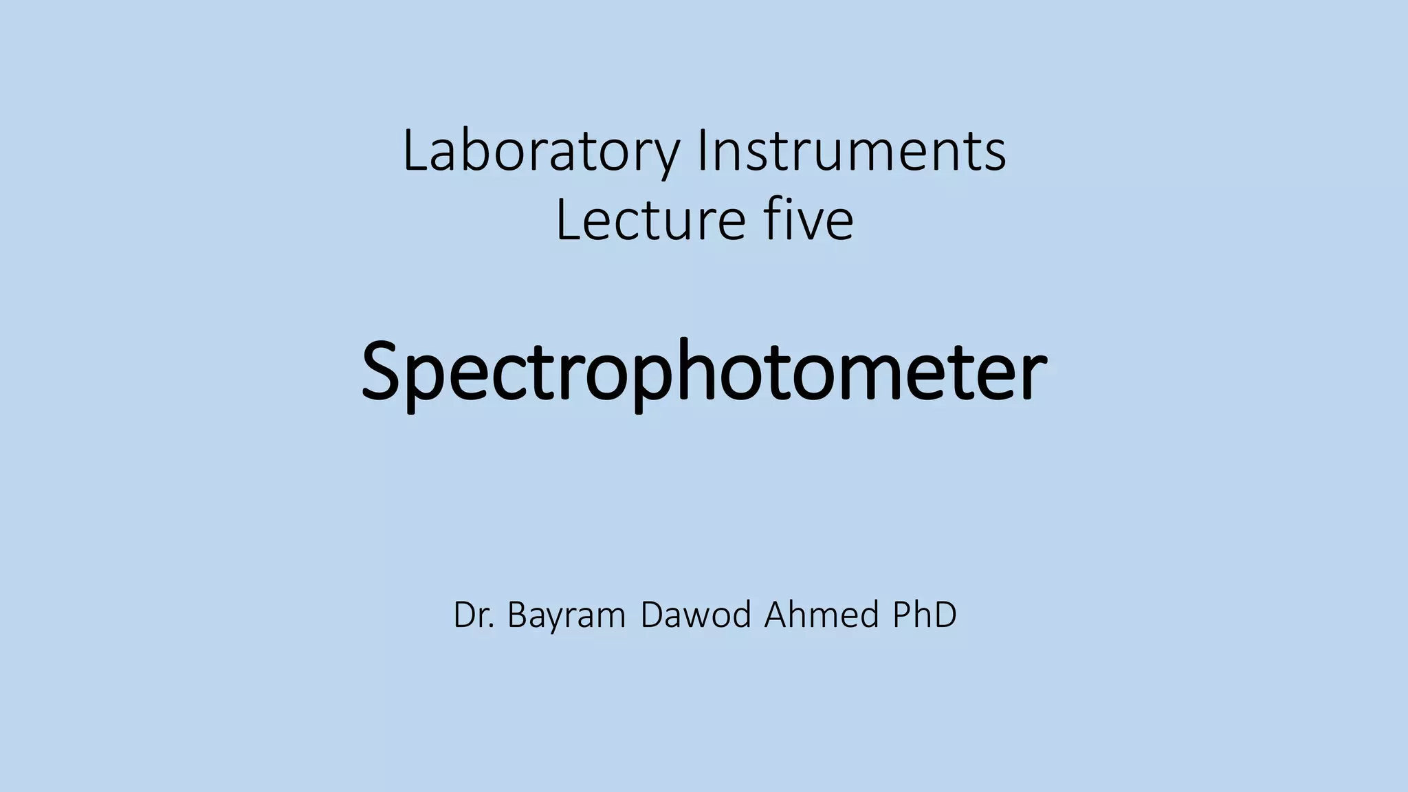 (4) Spectrophotometer and spectrophotometry.pdf