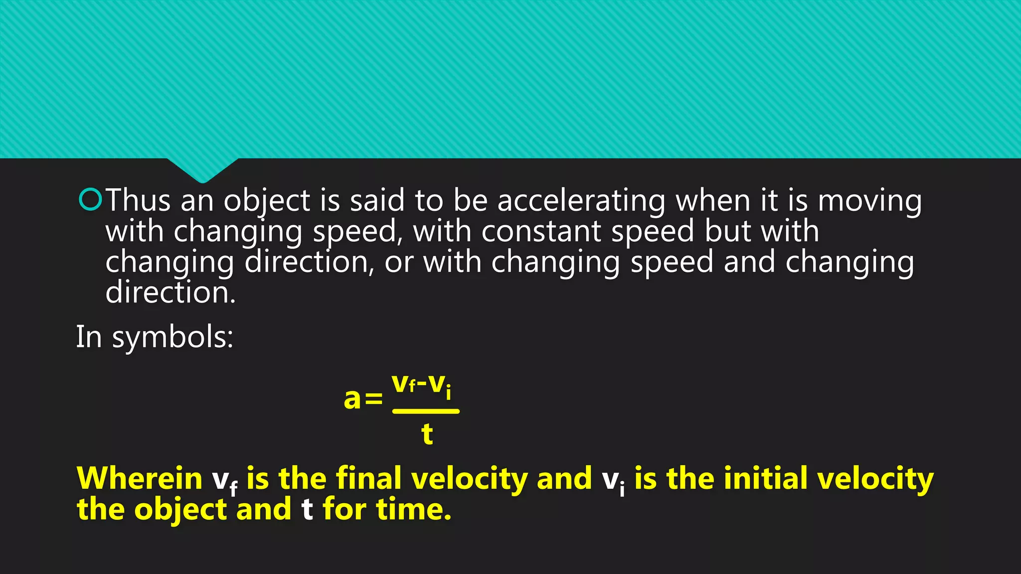 Speed, Velocity and Acceleration | PPTX