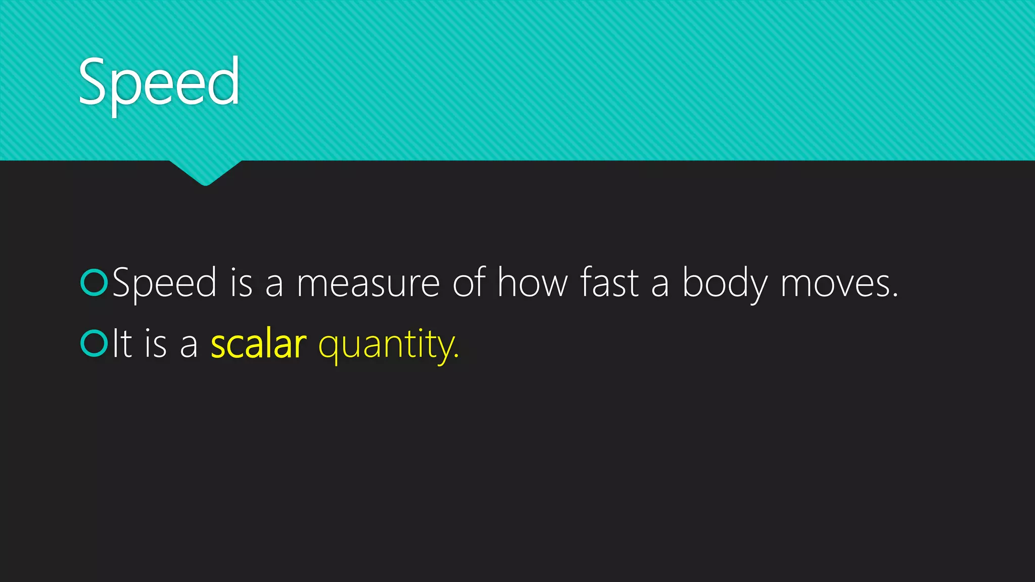 Speed, Velocity and Acceleration | PPTX