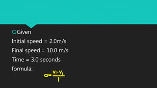 Speed, Velocity and Acceleration | PPTX
