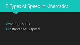 Speed, Velocity and Acceleration | PPTX