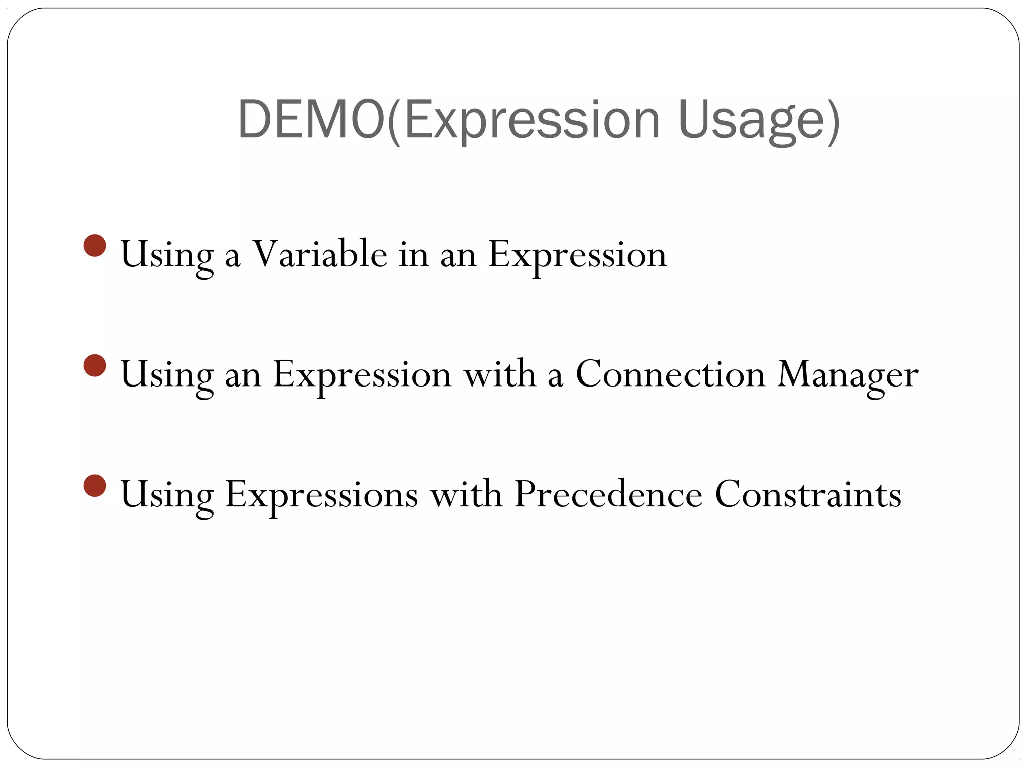 4\9 SSIS 2008R2_Training - Expression and Variables | PPT
