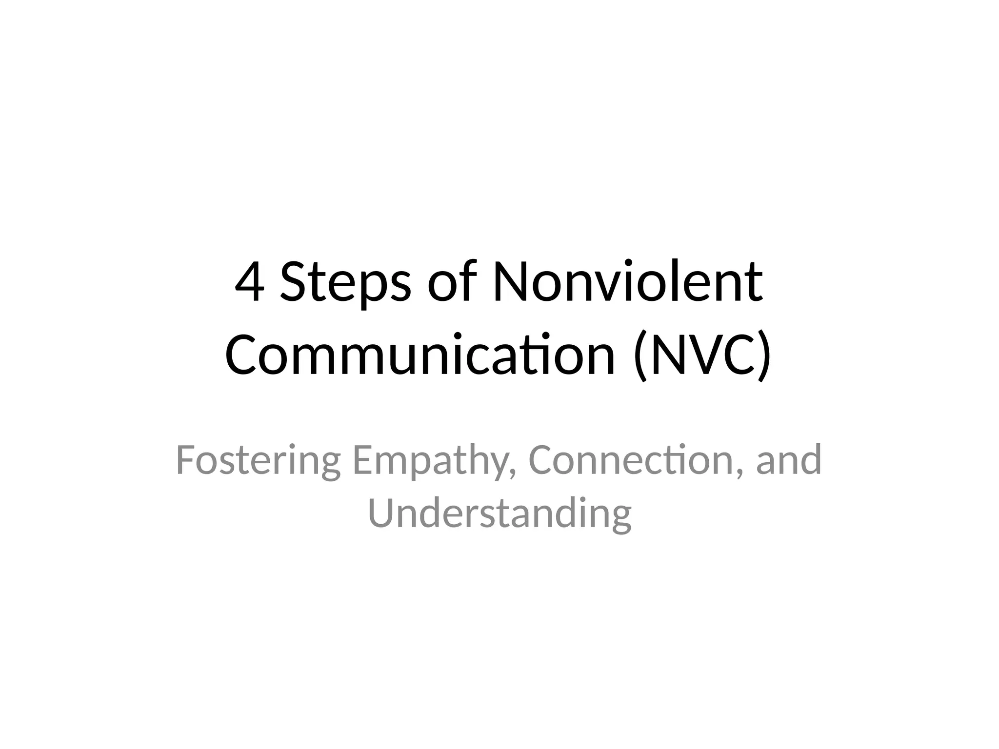 The four steps_of_nonviolent communication | PPT