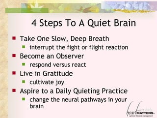 4 Steps To Quiet Your Busy Brain | PPT