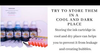4 steps to store ink cartridges | PPT