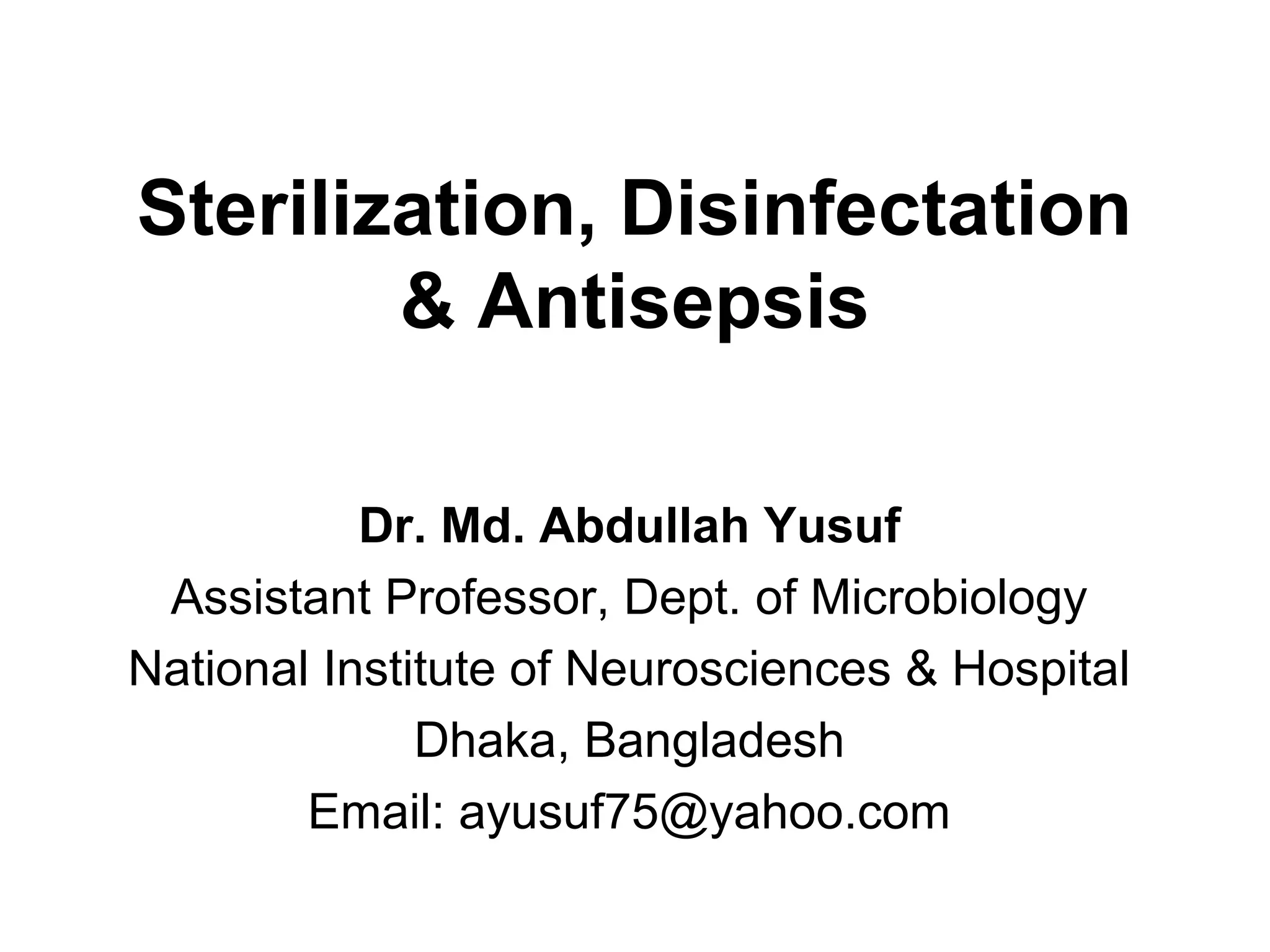 Sterilization, Disinfection and Antisepsis 2017 | PPT