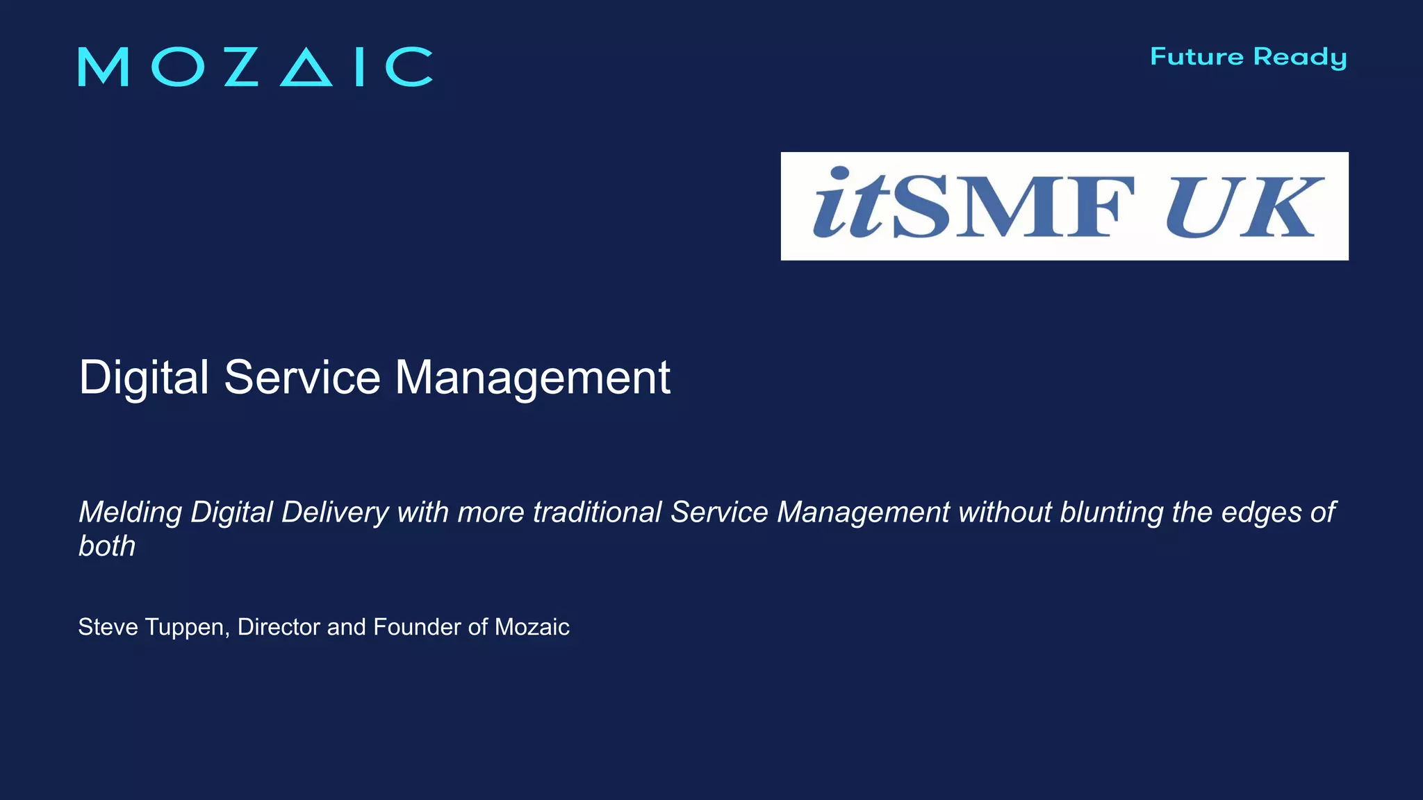 Steve Tuppen - Digital Service Management | PPT