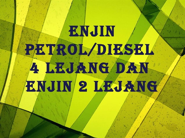 4 STROKE(PETROL & DIESEL) & 2 STROKE | PPT