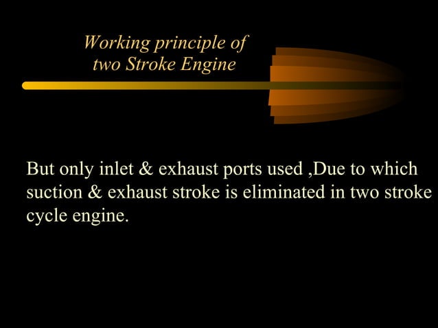 FOUR STROKE ENGINE | PPT | Motorcycles | Automotive
