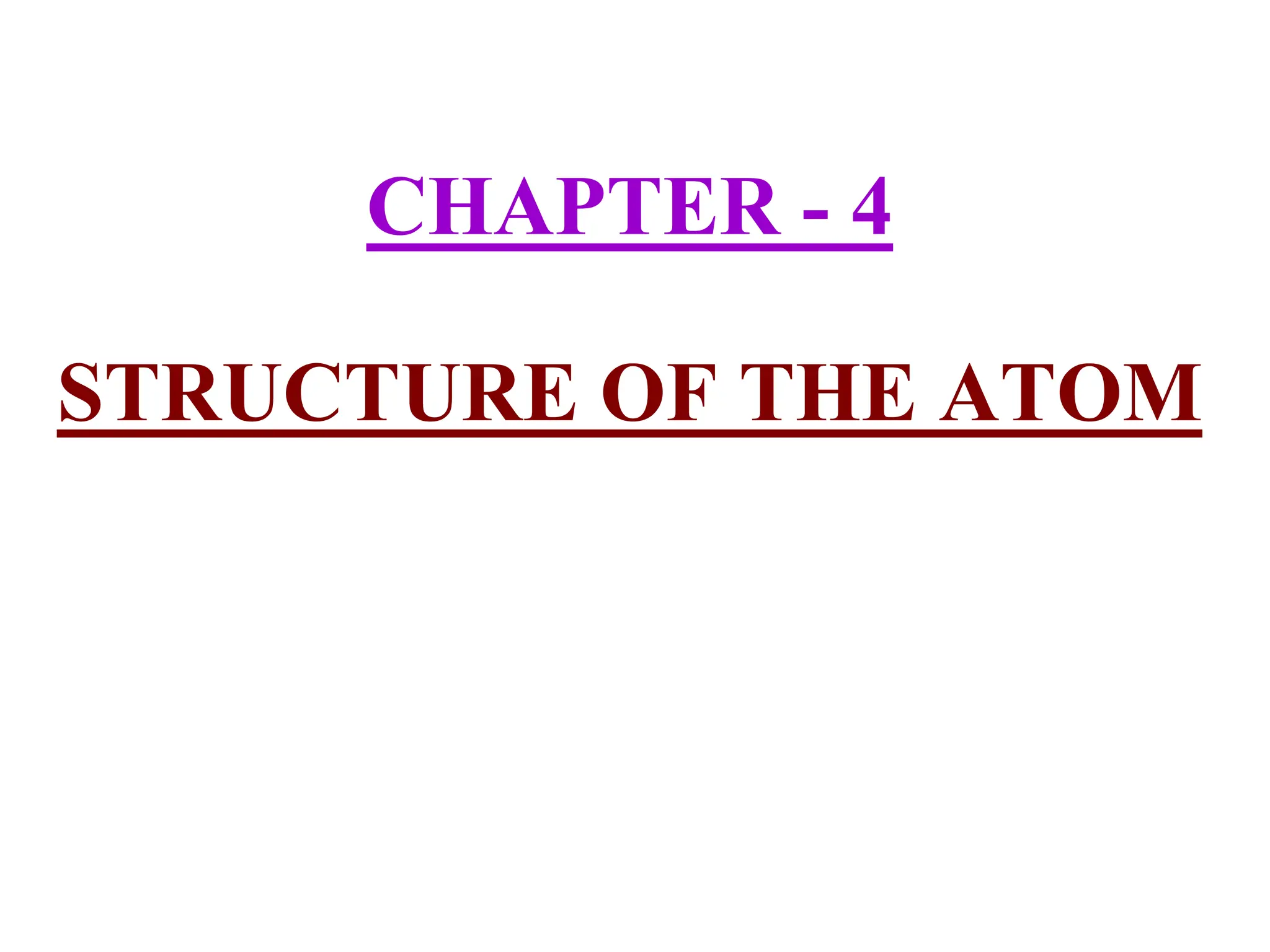Chemistsry Structure Of Atom PPT for students of CBSE | PPT