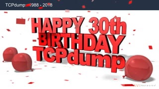 Abandon Decades-Old TCPdump for Modern Troubleshooting | PPTX