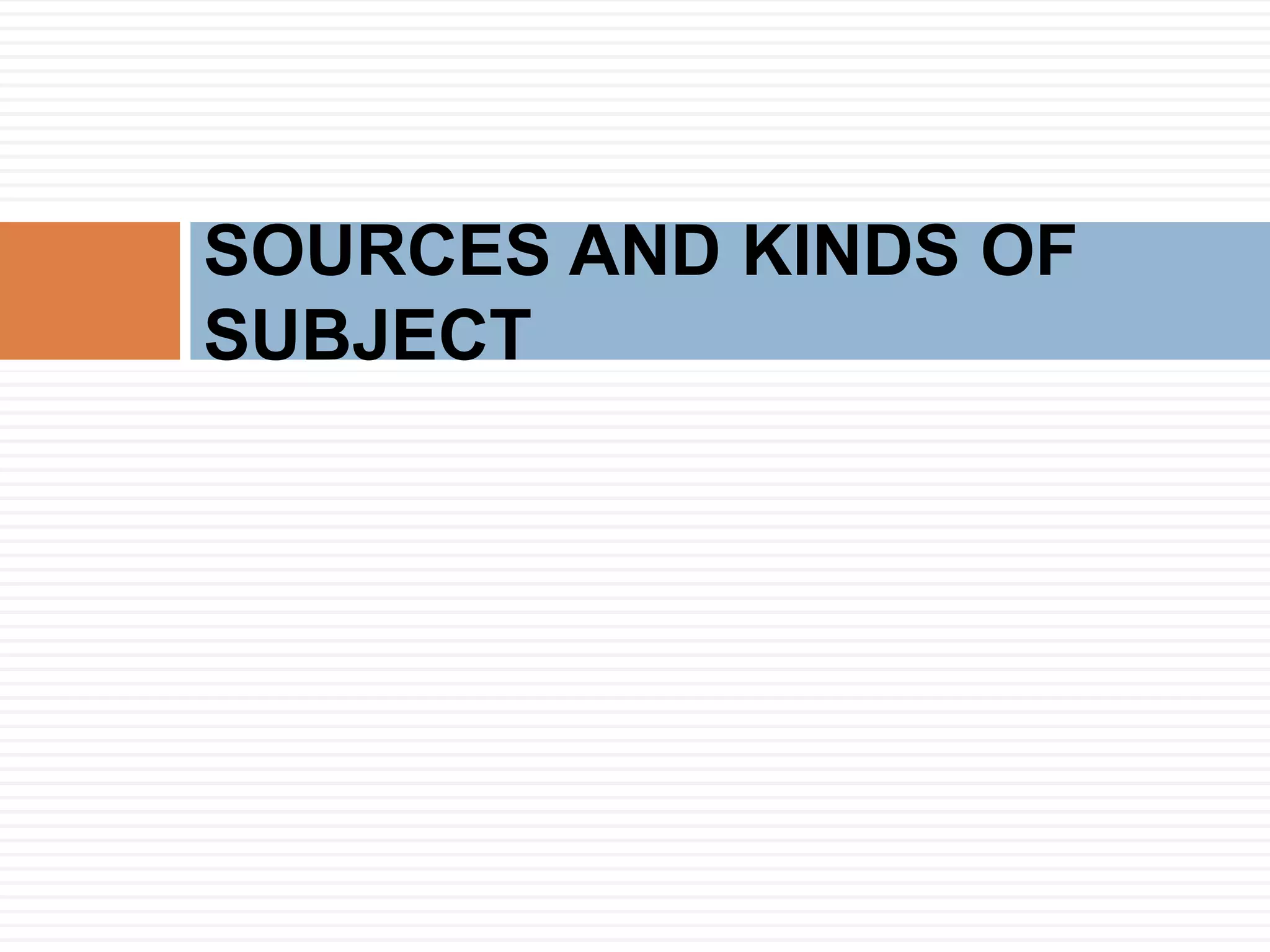 Subject and Content of Arts | PPTX