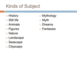 Subject and Content of Arts | PPTX