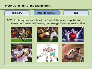 Example Of Momentum In Real Life