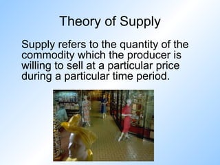4 supply theory | PPT | Commodities | Economy