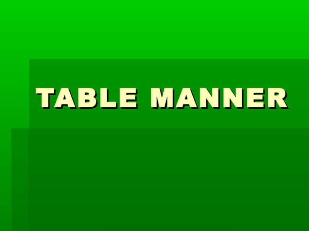 4 table manner | PPT