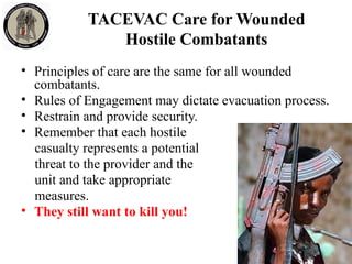 4 Tactical Evacuation Care LAST PHASE OF TCCC.pptx | First Aid | Injuries