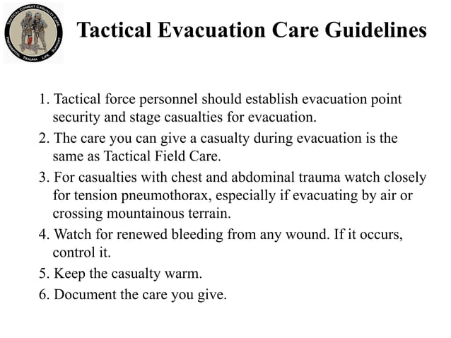 4 Tactical Evacuation Care LAST PHASE OF TCCC.pptx