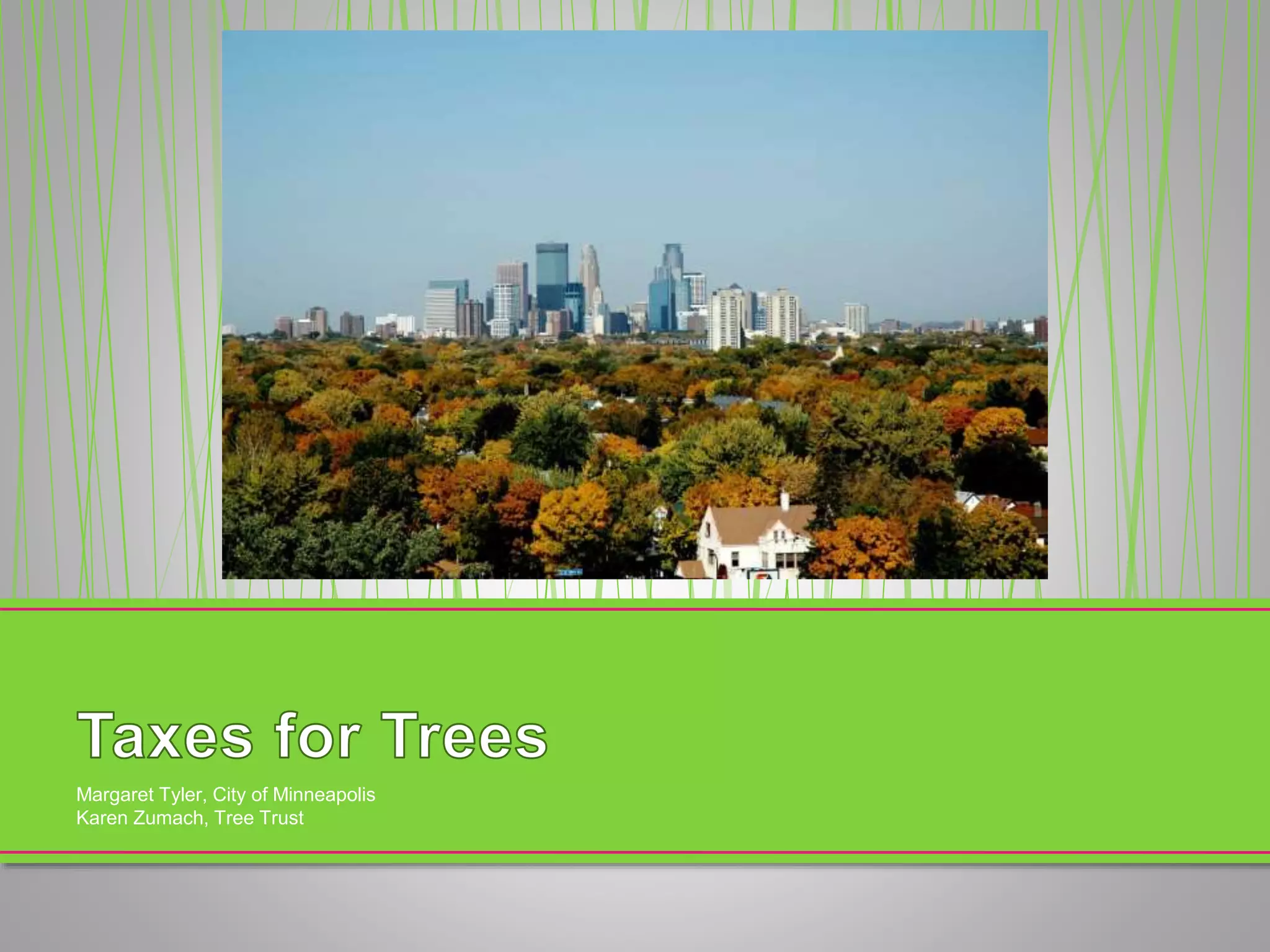 “Taxes for Trees: Engaging Businesses to Plant Trees,” Tree Trust ...