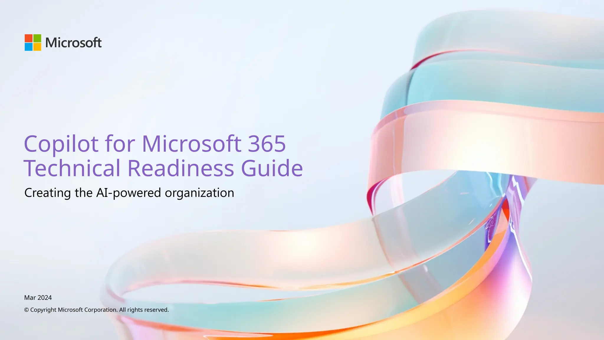 4_TechnicalReadinessGuide_CopilotforMicrosoft365.pptx