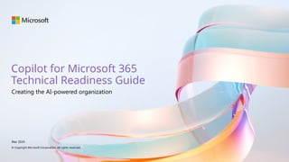 4_TechnicalReadinessGuide_CopilotforMicrosoft365.pptx