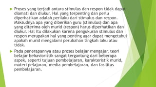 4 Teori Belajar (Behavioristik, Kognitif,.pptx