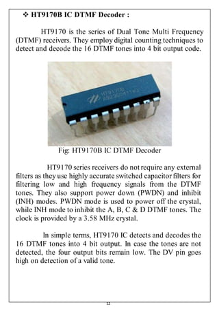 Cell Phone Controlled Home Automation System using DTMF Technology | PDF
