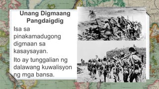 4th-Quarter-Module-1-Unang-Digmaang-Pandaigdig-2 (1).pptx