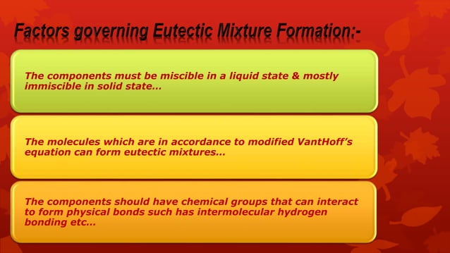 4th (30.10.2014) on eutectic mixture by Diptarco Singha | PPTX ...