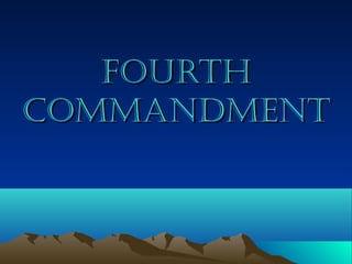 4th commandment (family) | PPT
