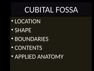 GROSS ANATOMY OF THE CUBITAL FOSSA &.pptx