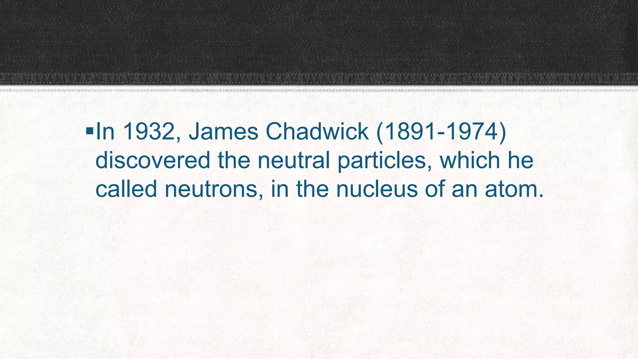 Discovery of the structure of the Atom | PPTX
