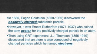 Discovery of the structure of the Atom | PPTX