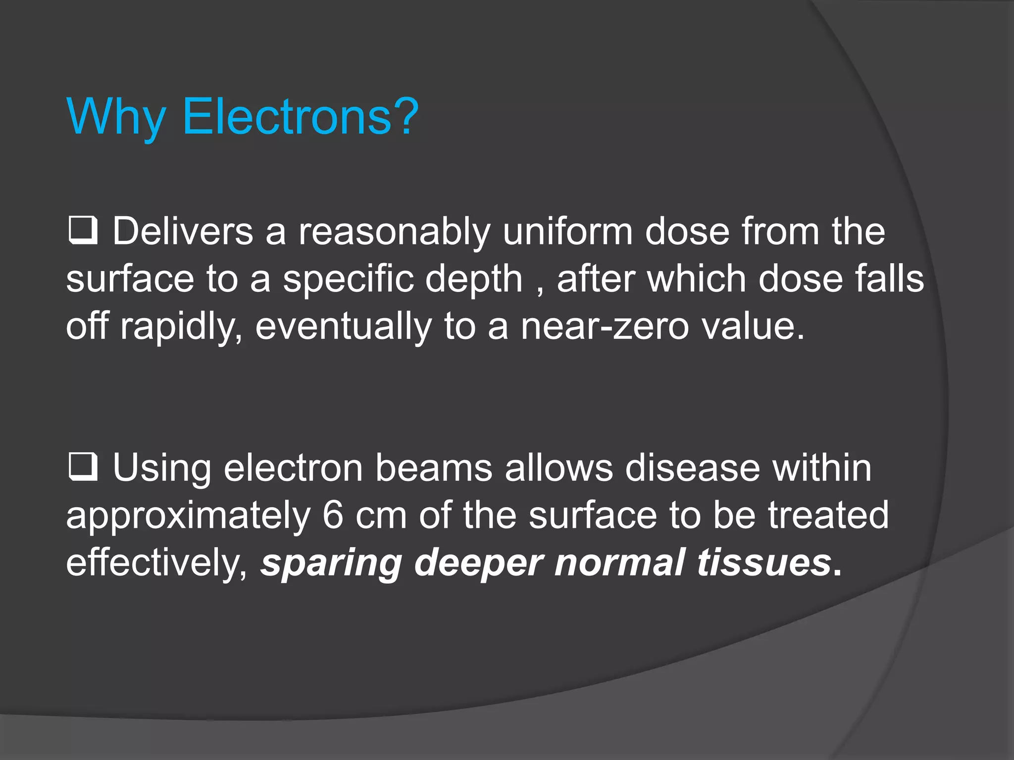 Electron Beam Therapy | PPTX