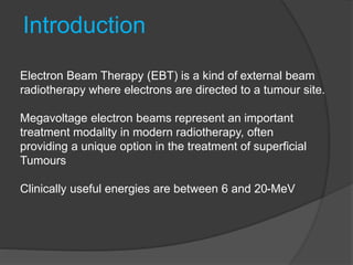 Electron Beam Therapy | PPTX
