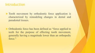 theories of tooth movement | PPTX