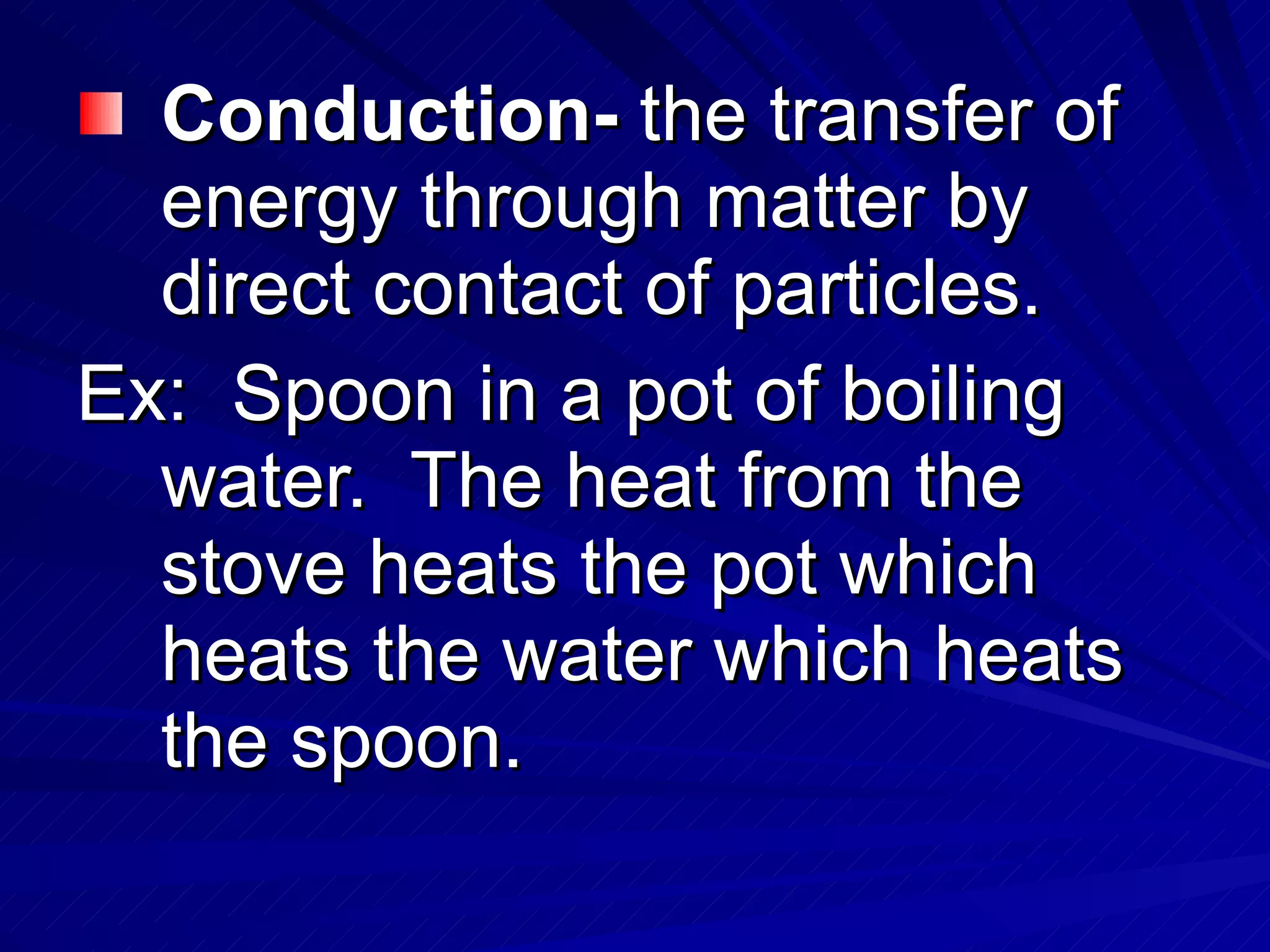 4 thermal energy on the move | PPT