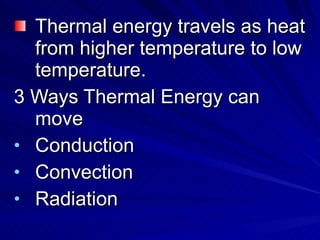 4 thermal energy on the move | PPT