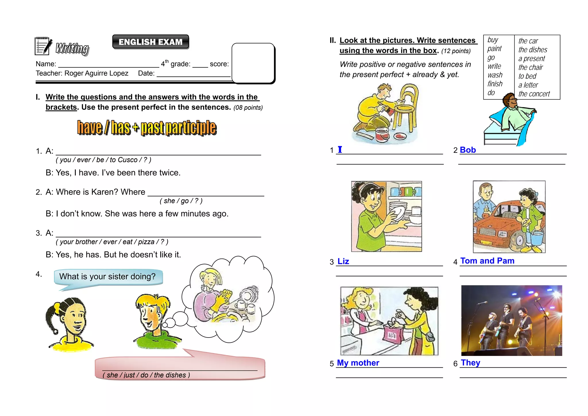 Fourth year sample tests - Present Perfect - writing | PPT