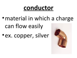 4th grade ch. 13 sec. 2 how do electric charges flow | PPT