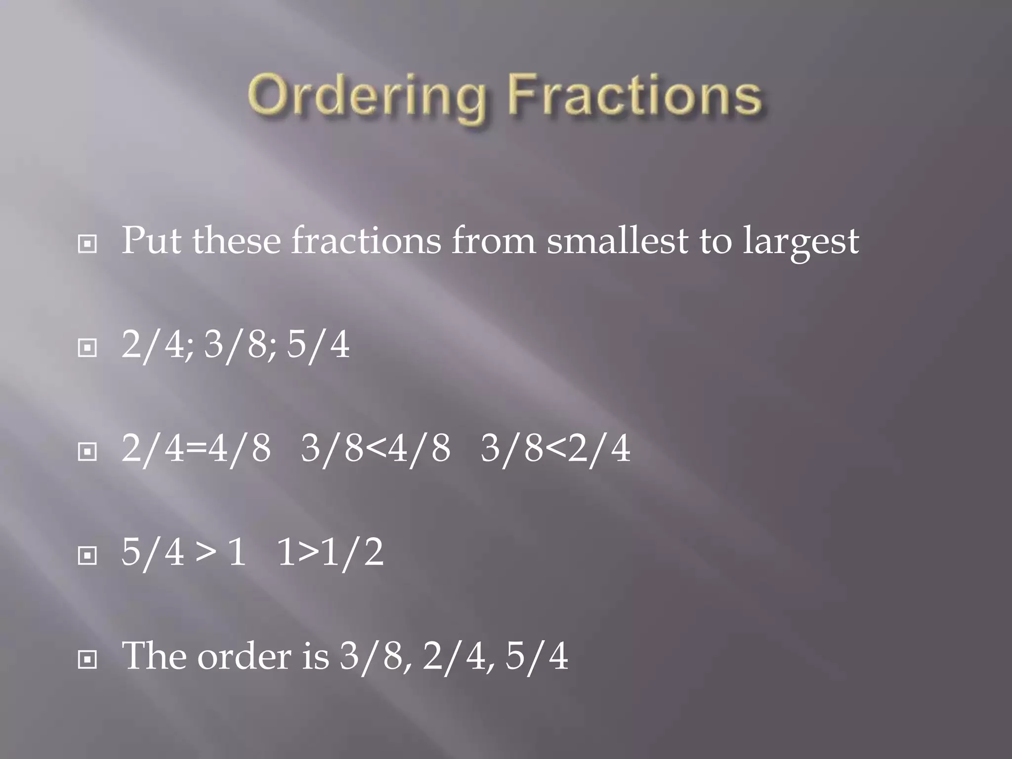 4th grade mathematics: fractions | PPTX