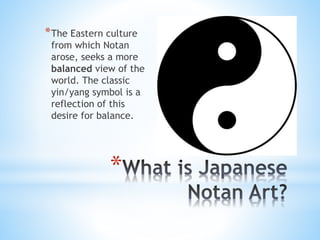 4th grade notan use | PPTX