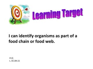 4th Grade Organisms In Their Environment | PPT
