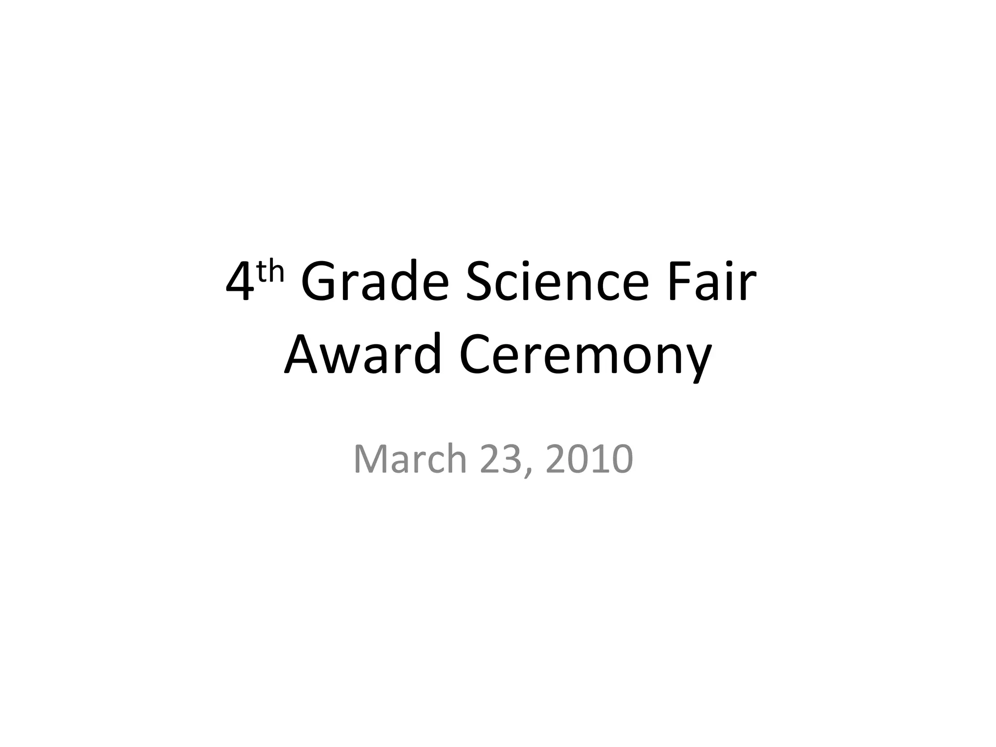 4th Grade Science Fair Resized | PPT