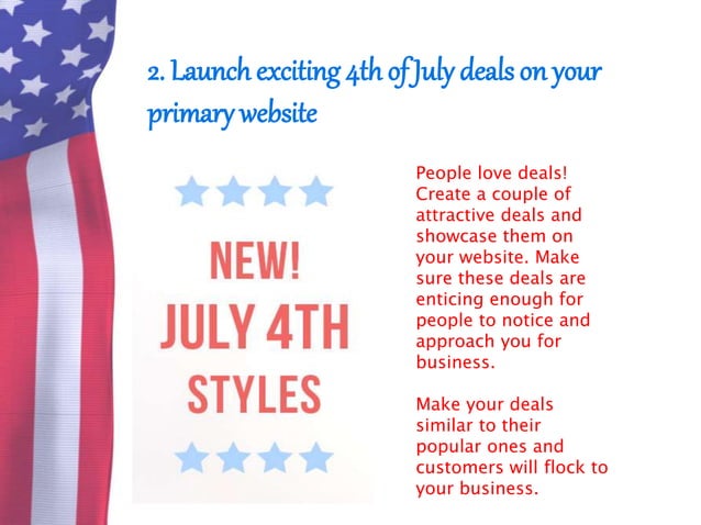 6 Ideas For Your 4th July Marketing Campaign | PPT