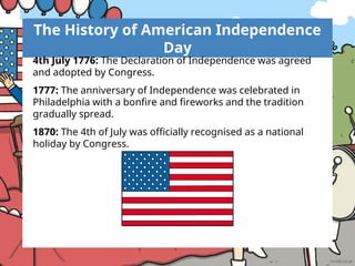 4TH JULY - CURIOSITIES AND STORY ABOUT AMERICAS INDEPENDENCE DAY.ppt